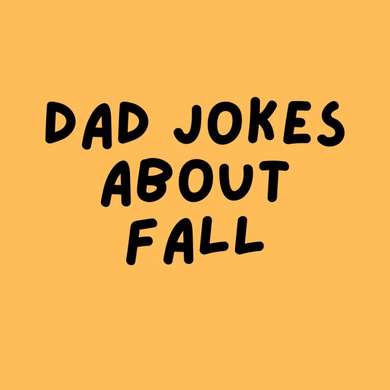Dad Jokes About Fall That Are Too Funny - DadJokes4u.com - Funniest Dad ...