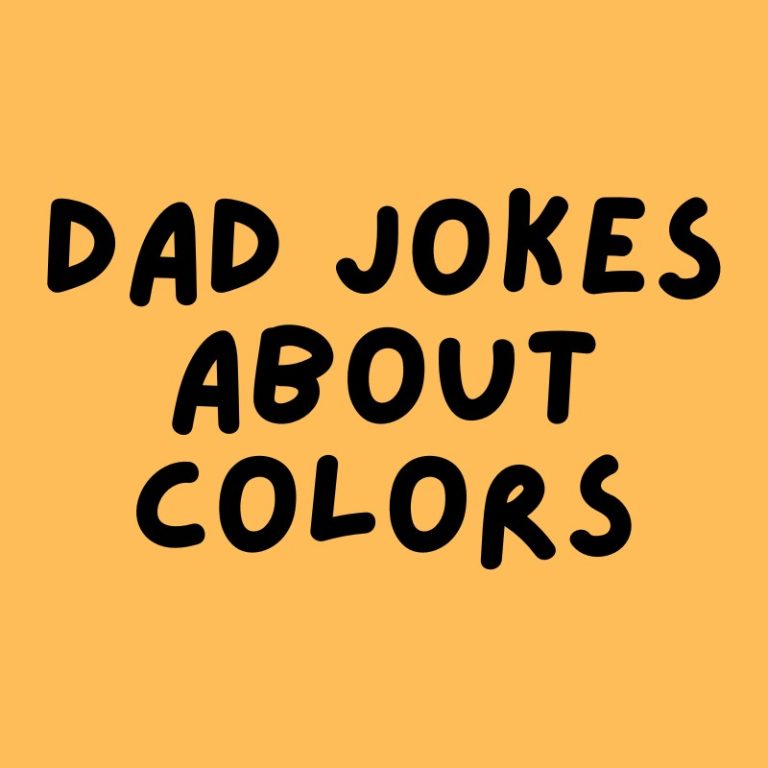 25 Dad Jokes About Colors That Are Absolutely Hilarious - DadJokes4u ...