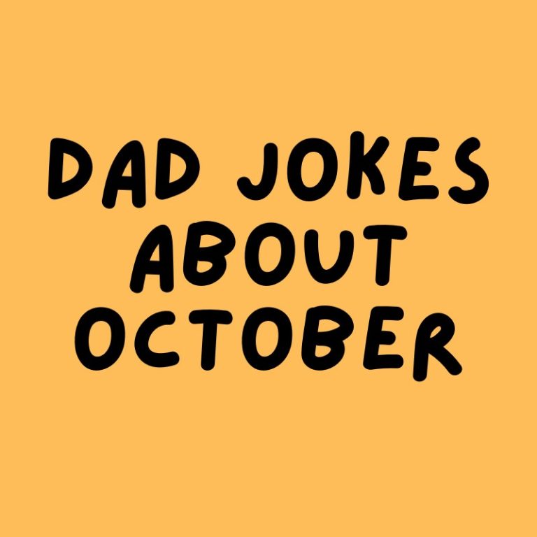 25 Dad Jokes About October That Will Make You LOL - DadJokes4u.com ...